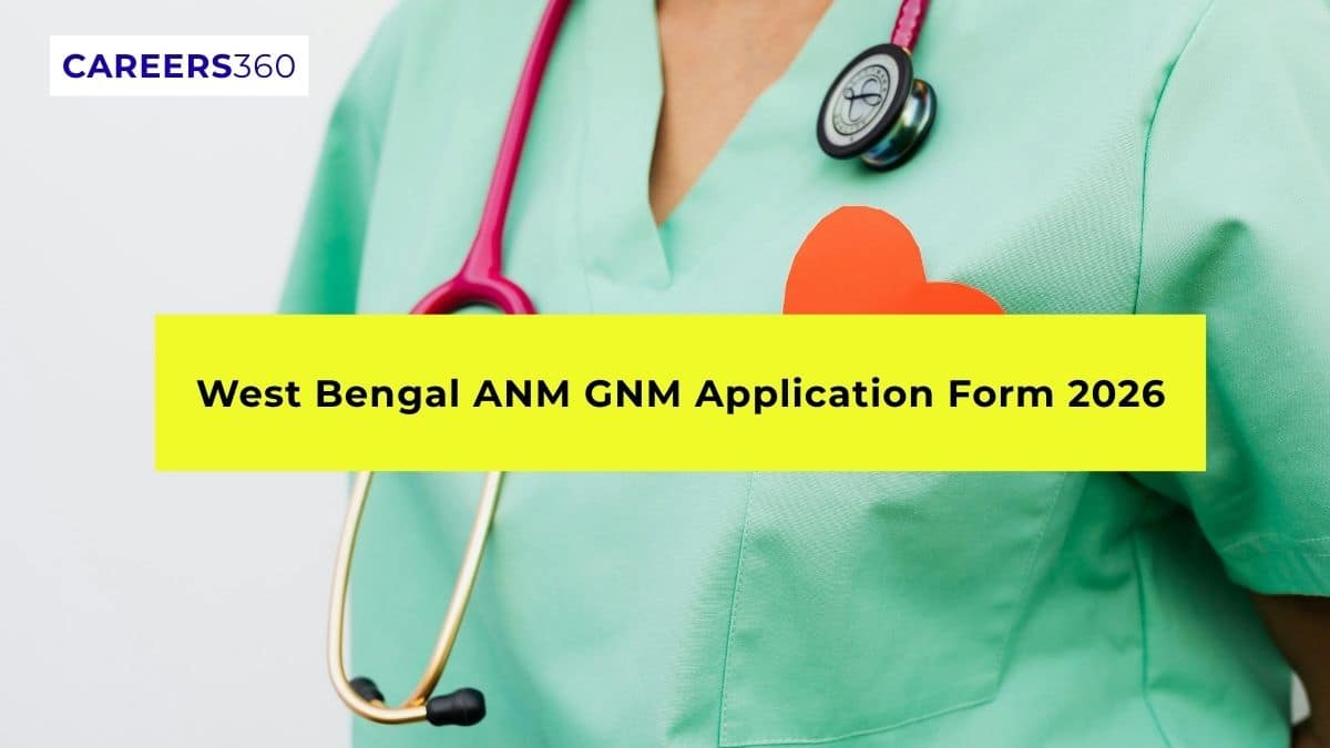 WB ANM GNM Application Form 2026 - Dates, Registration, Fees, Documents