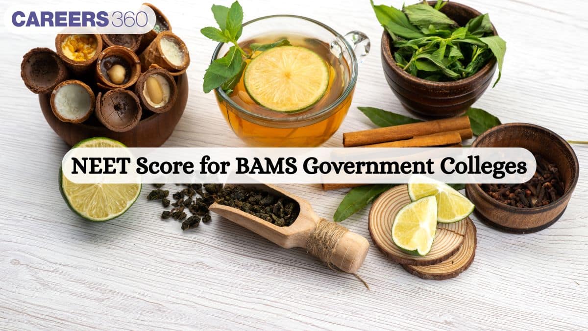 NEET Score for BAMS Government Colleges 2025 For OBC, General, and SC ...