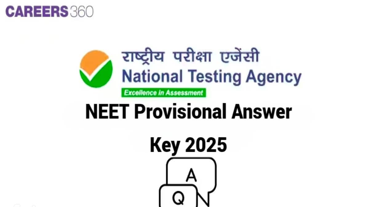 NEET Provisional Answer Key 2025 (Out): Download Code-wise Answer Key