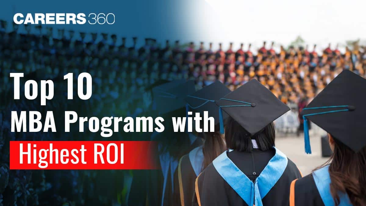 Top 10 MBA Programs with Highest ROI
