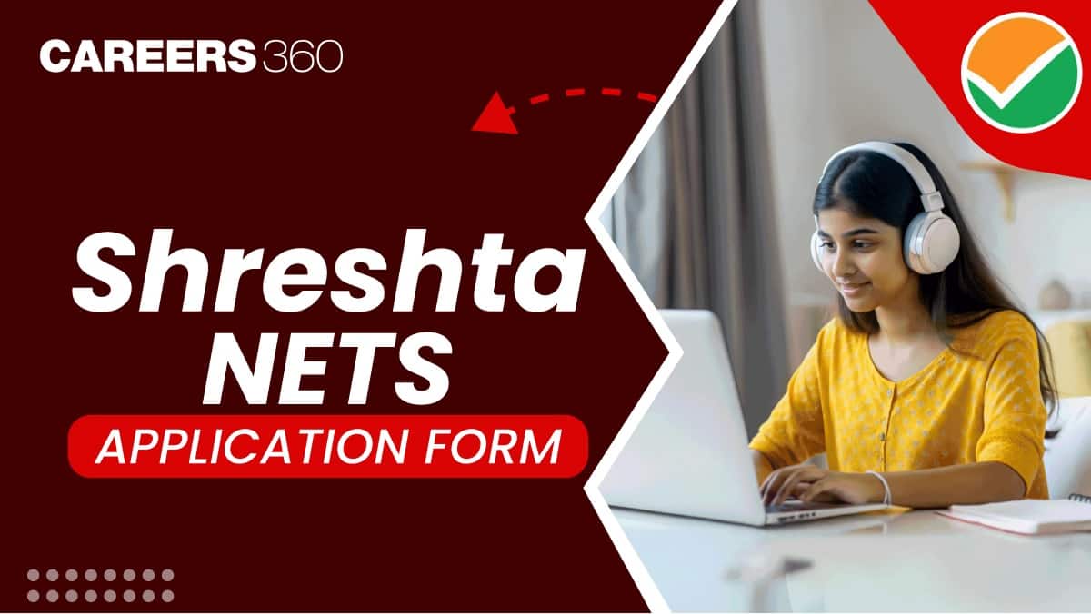SHRESHTA NETS Application Form - Exam Date, City Intimation Slip, Admit ...