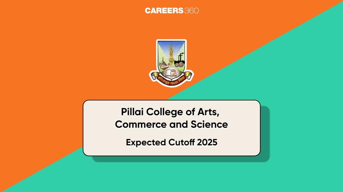 Pillai College of Arts, Commerce and Science Expected Cutoff 2025 ...