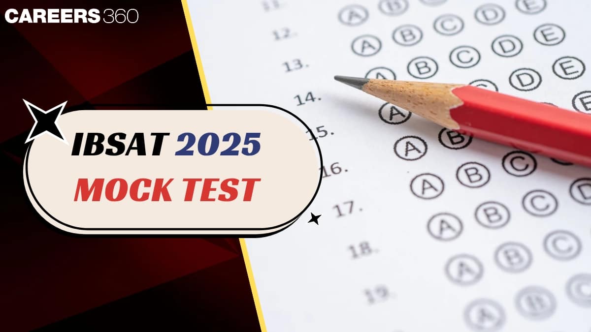 IBSAT Mock Test 2025: ICFAI Business Studies Aptitude Test, Check Details