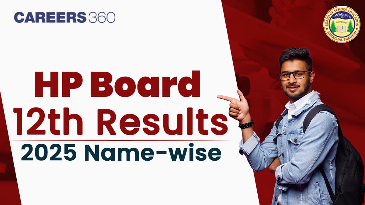 HPBOSE 12th Results 2025 Name Wise, Direct Link, Check Class 12 Results ...