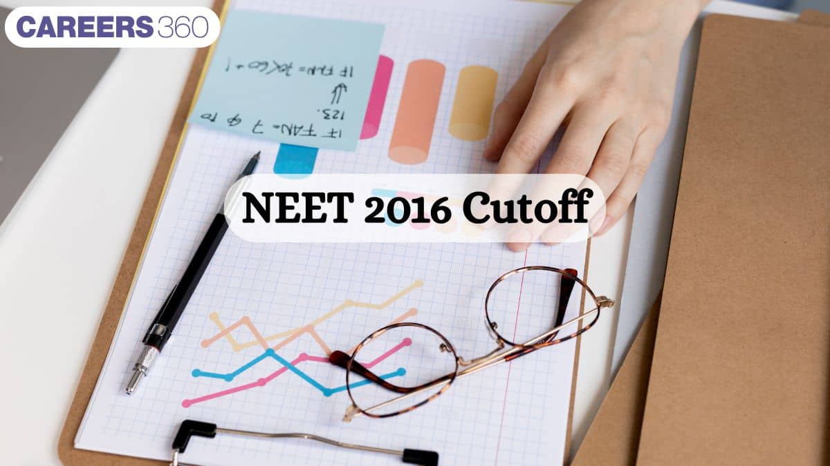 NEET 2016 Cut-off for Government MBBS Colleges, Category-wise Cutoff ...