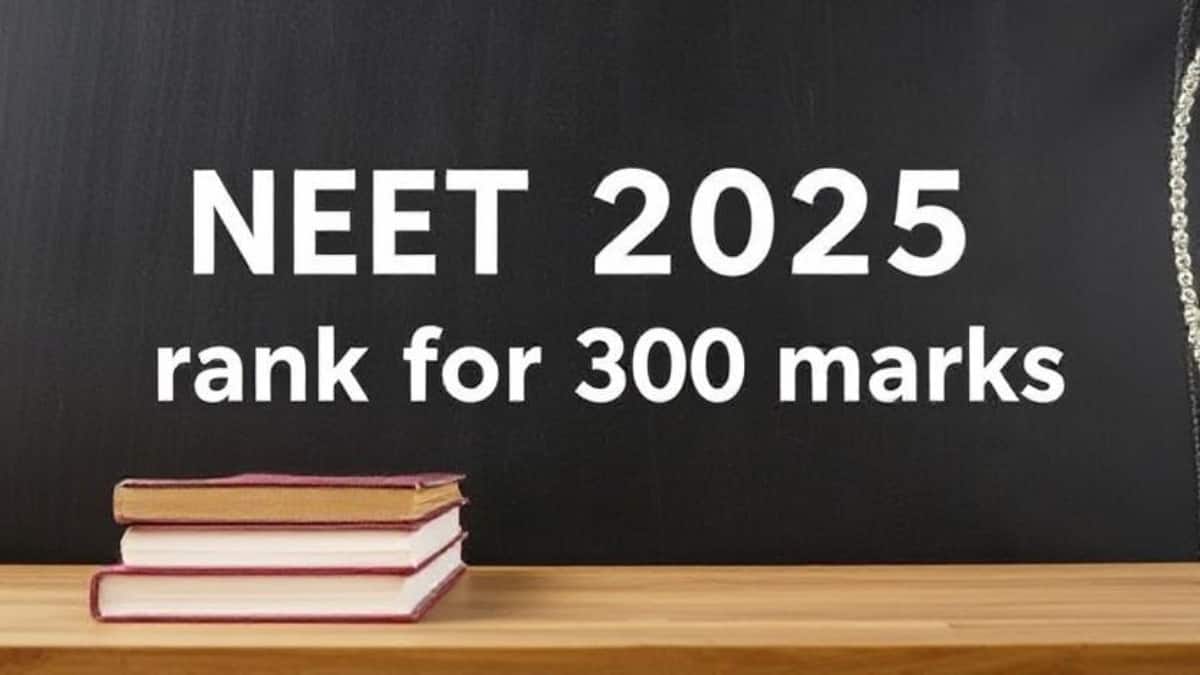 NEET 2025 Rank for 300 Marks: Expected Rank Range-wise