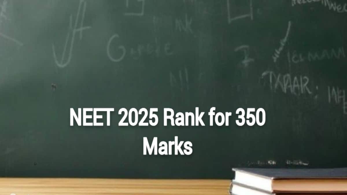 NEET 2025 Rank For 350 Marks: Expected Rank-range