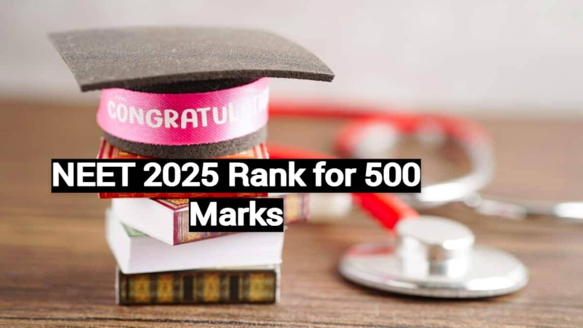 NEET 2025 Rank for 500 Marks: Expected Rank Range-wise