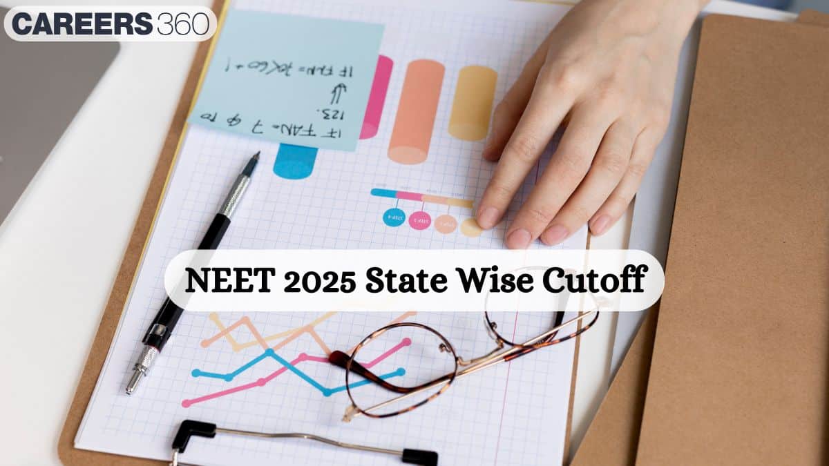 NEET 2025 Cutoff State-Wise: MBBS/BDS Government & Private Colleges