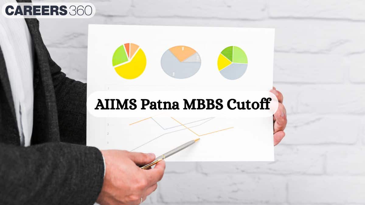 AIIMS Patna MBBS Cut off 2025 (Soon): Previous Year Cutoff Marks