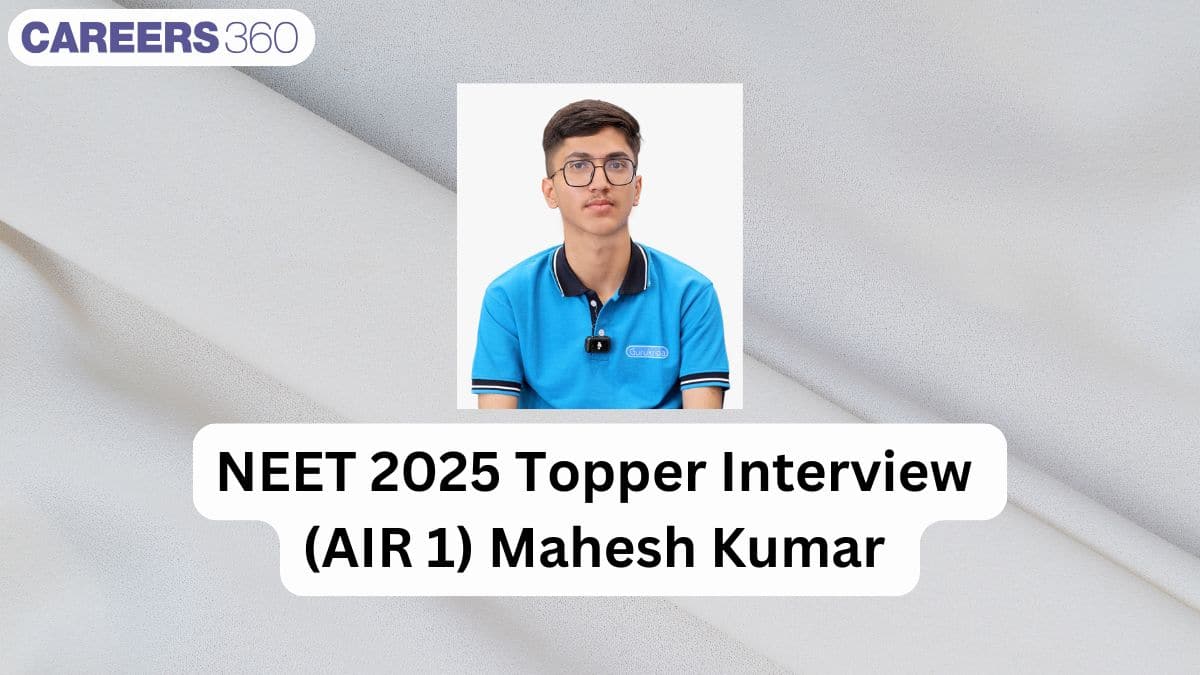 Mahesh Kumar NEET Topper 2025 AIR 1 Interview– Success Story and Strategy
