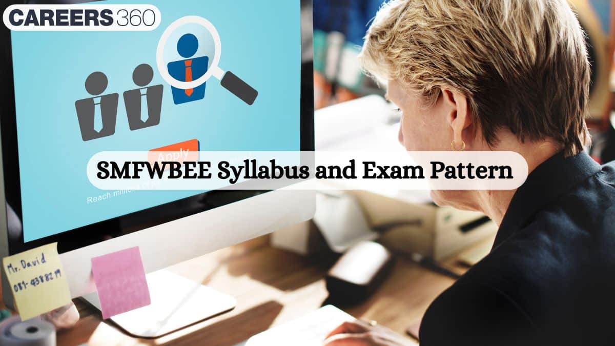 SMFWBEE Syllabus and Exam Pattern 2026: Download PDF Syllabus