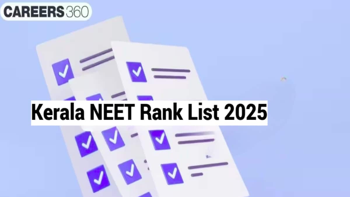 Kerala NEET Rank List 2025 PDF Out: Download Final Rank List @cee ...