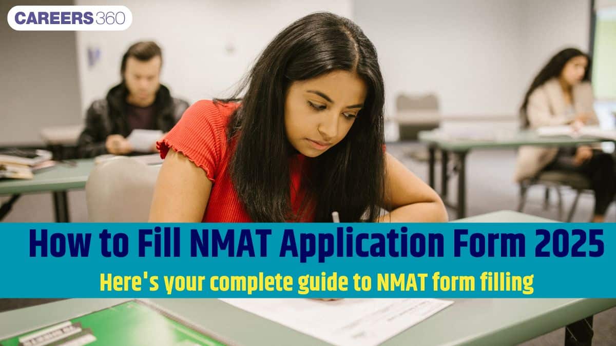 How to Fill NMAT Application Form 2025: Step-by-Step Process, Documents ...
