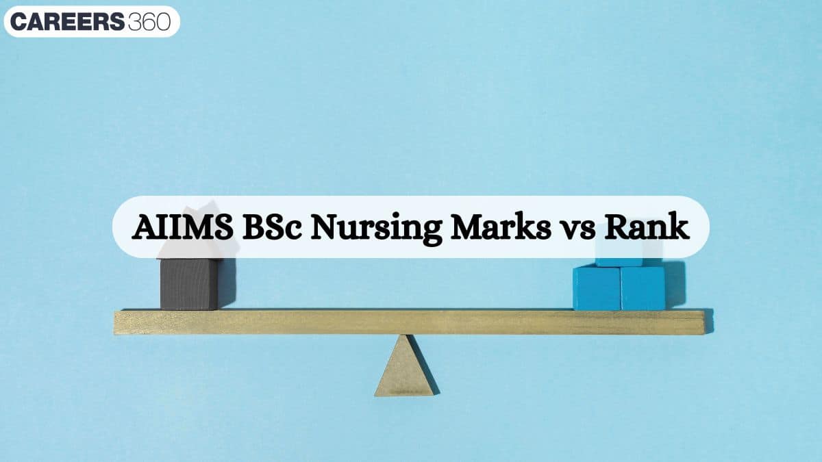 AIIMS BSc Nursing Marks vs Rank 2025 (Out): Predict Your Percentile
