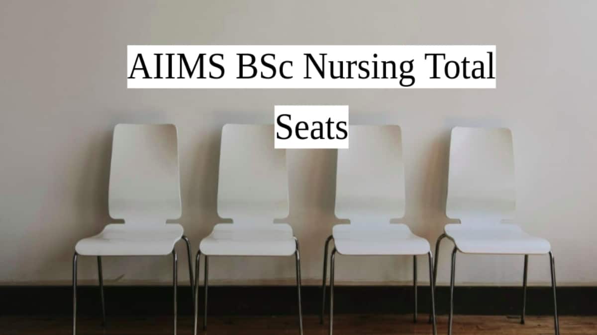 AIIMS BSc Nursing Total Seats 2026: Seat Matrix (Out)