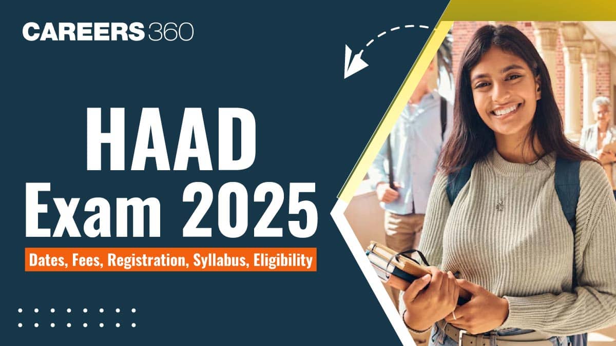 HAAD Exam 2025: Dates, Fees, Passing Score, Syllabus, Eligibility