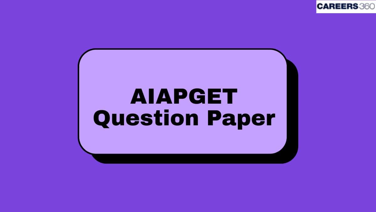 AIAPGET Previous Year Question Paper With Solution- Download PDF