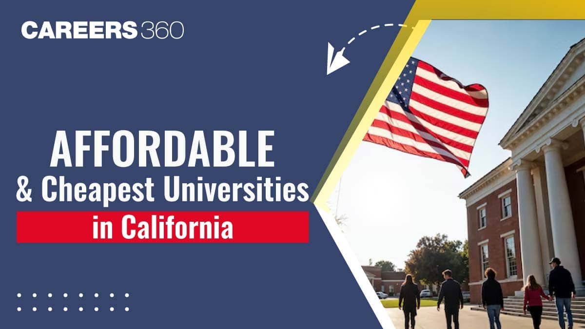 Cheapest Universities in California for International Students 2025