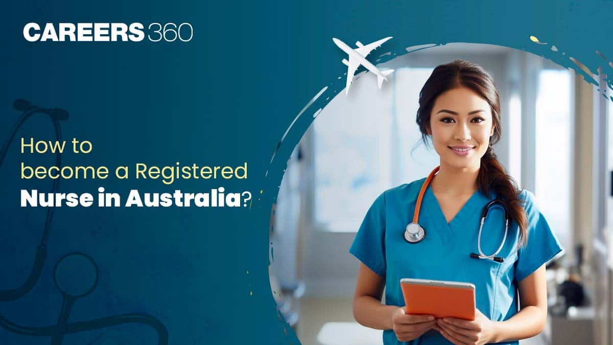 How to become a Registered Nurse in Australia?