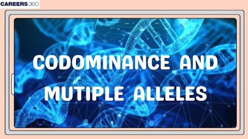 Codominance and Multiple Alleles