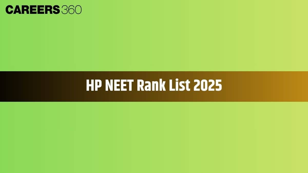 HP NEET Rank List 2025 (Released) For Stray Round: Download Rank List ...