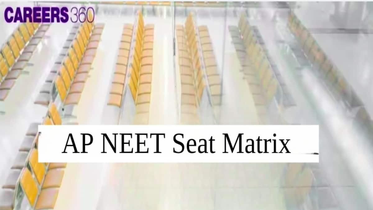 AP MBBS Seat Matrix 2025: Download AP NEET Seat Matrix for MBBS/BDS