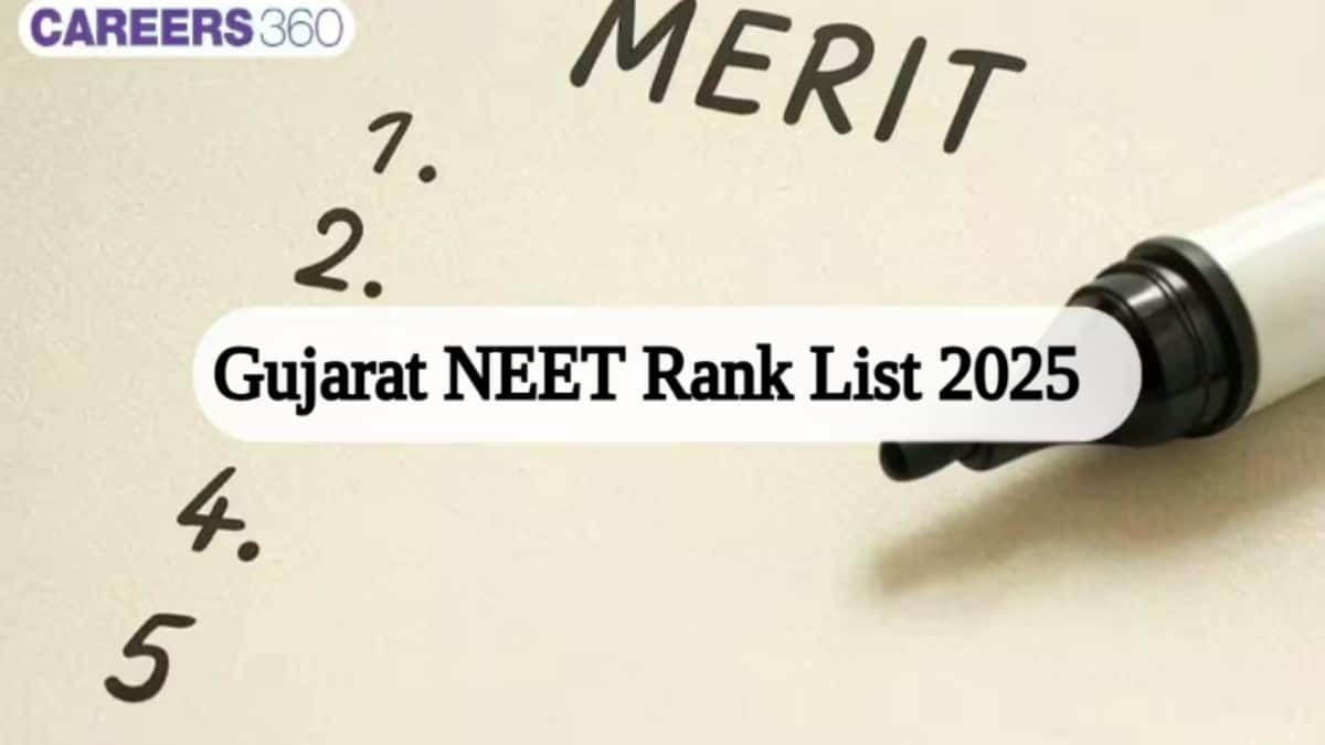 Gujarat NEET Rank List 2025 PDF Out for Round 5: Download Rank List at ...