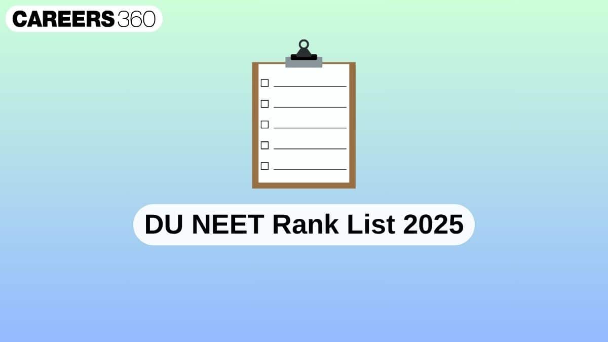 Delhi NEET Rank List 2025: Download DU Rank List PDF