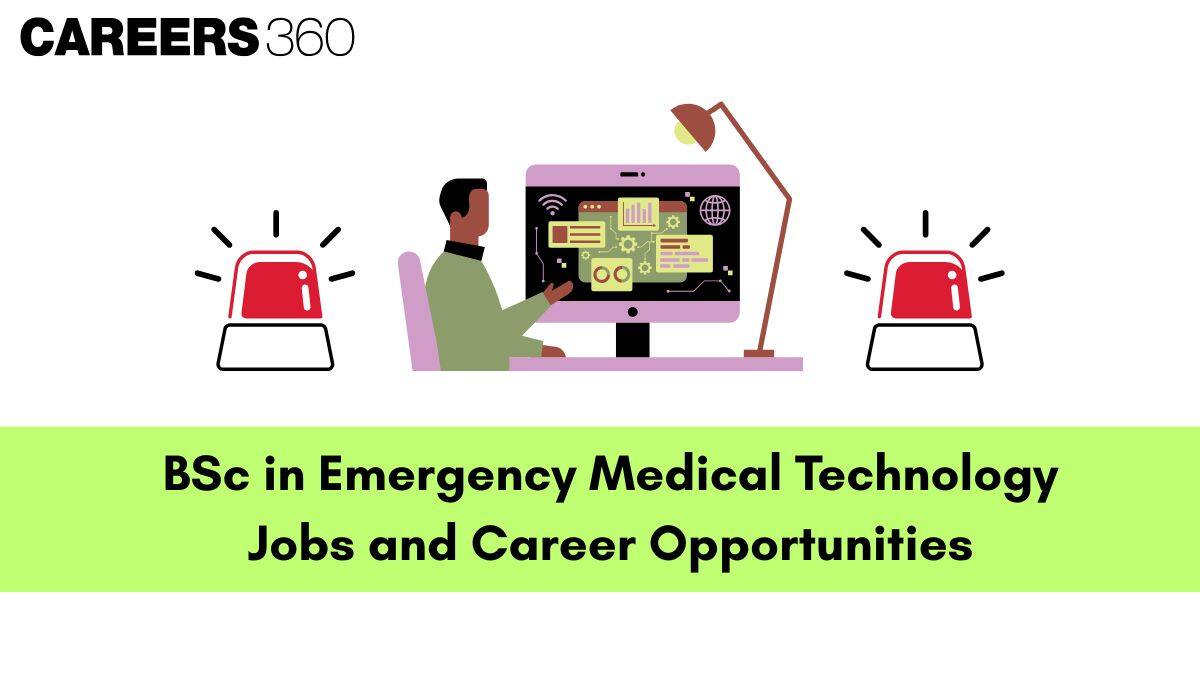 BSc Emergency Medical Technology Jobs & Career Opportunities: Average ...