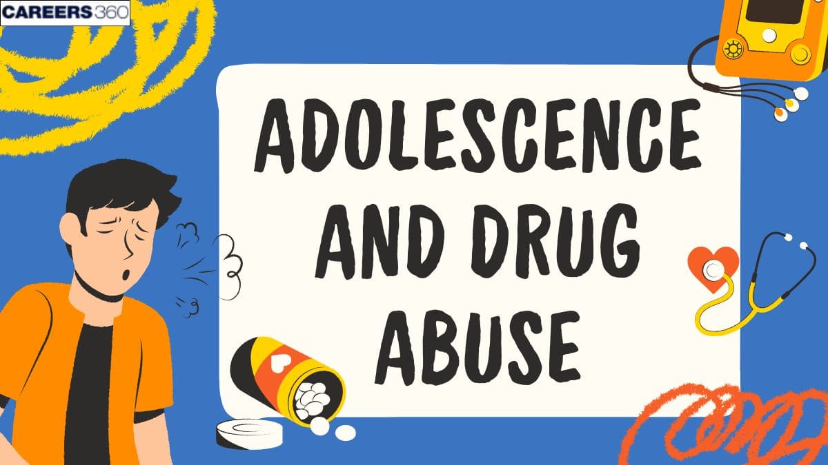 Adolescence and Drug Abuse - Overview, Effects