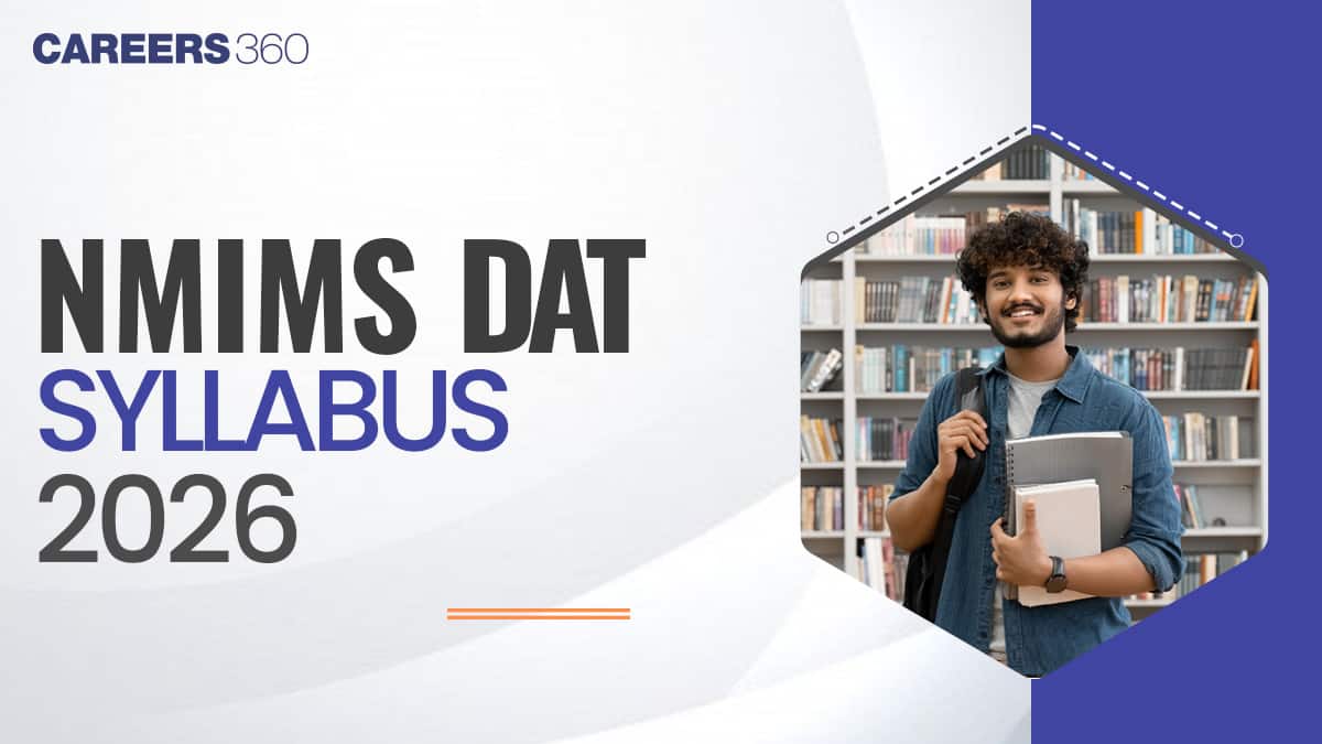 NMIMS DAT Syllabus 2026 (Part A & B), Section-wise Syllabus Details