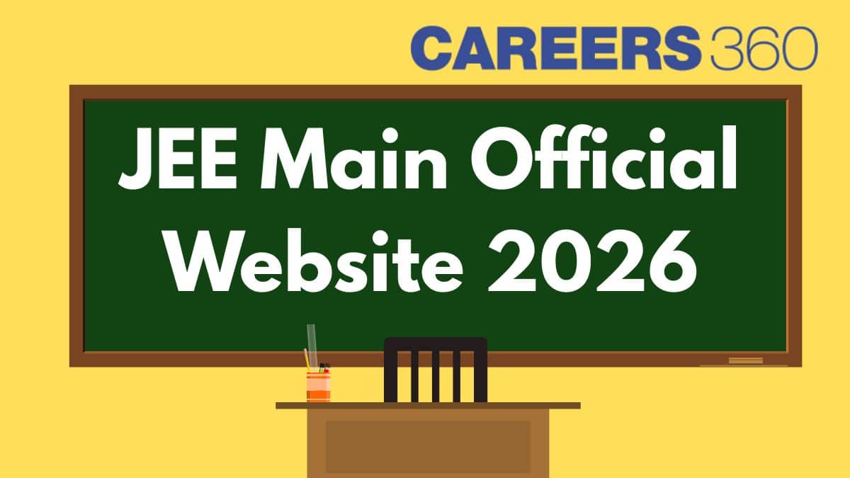 JEE Main 2026 Official Website: Registration, Admit Card, Result Updates