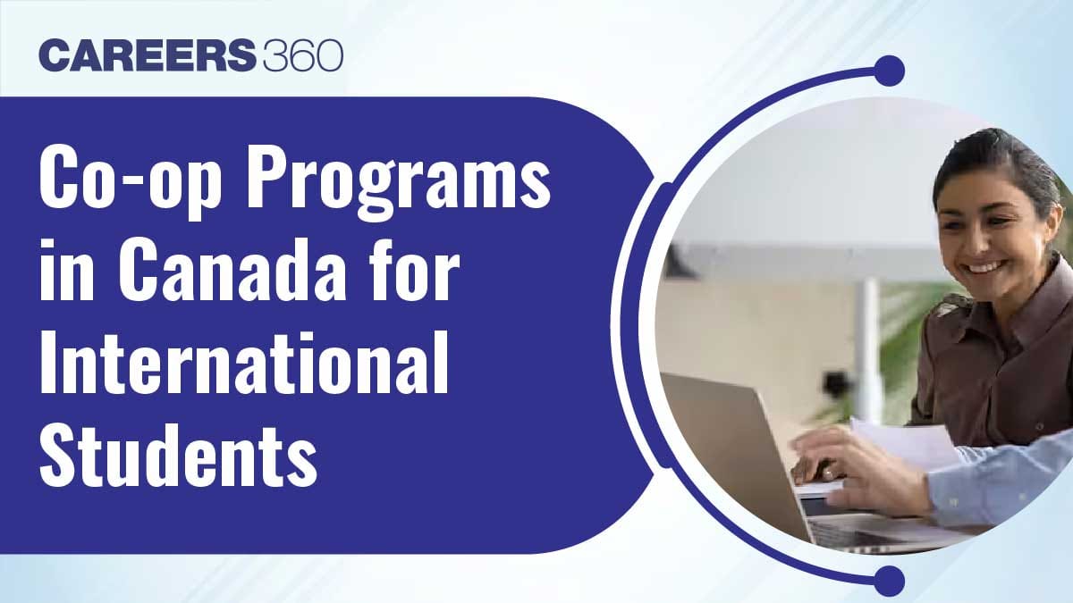 Co-Op Programs in Canada for International Students 2025: Best Universities