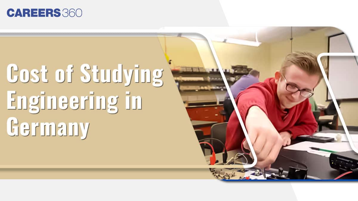 Cost of Studying Engineering in Germany - Study, Living Cost, Insurance