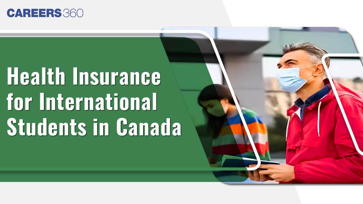 Health Insurance for International Students in Canada 2025-26