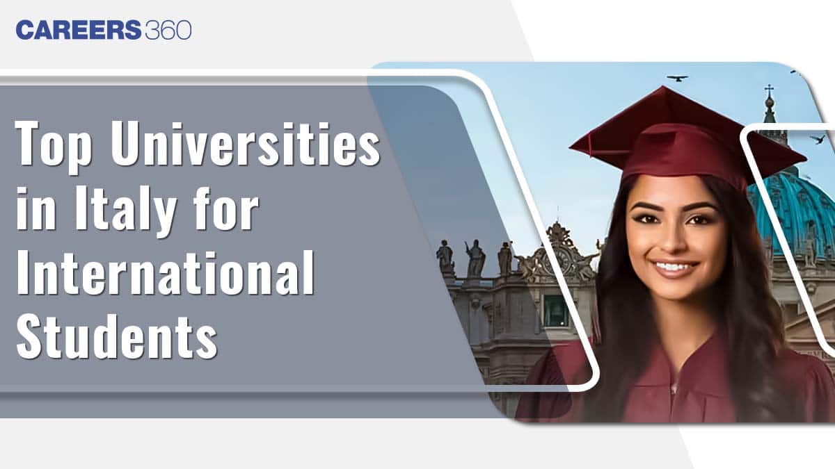 Top 10 Universities in Italy for International Students 2025
