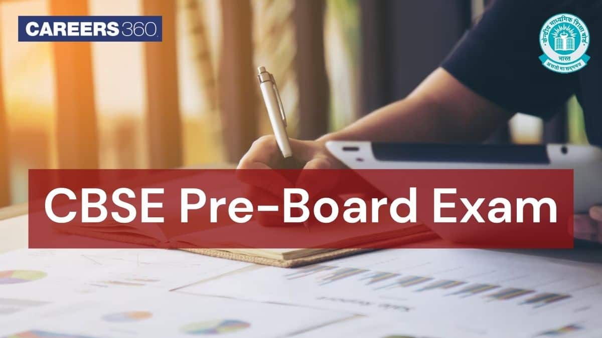 CBSE Pre Board Exam 2026 - Date Sheet, Syllabus, Pattern, Question ...