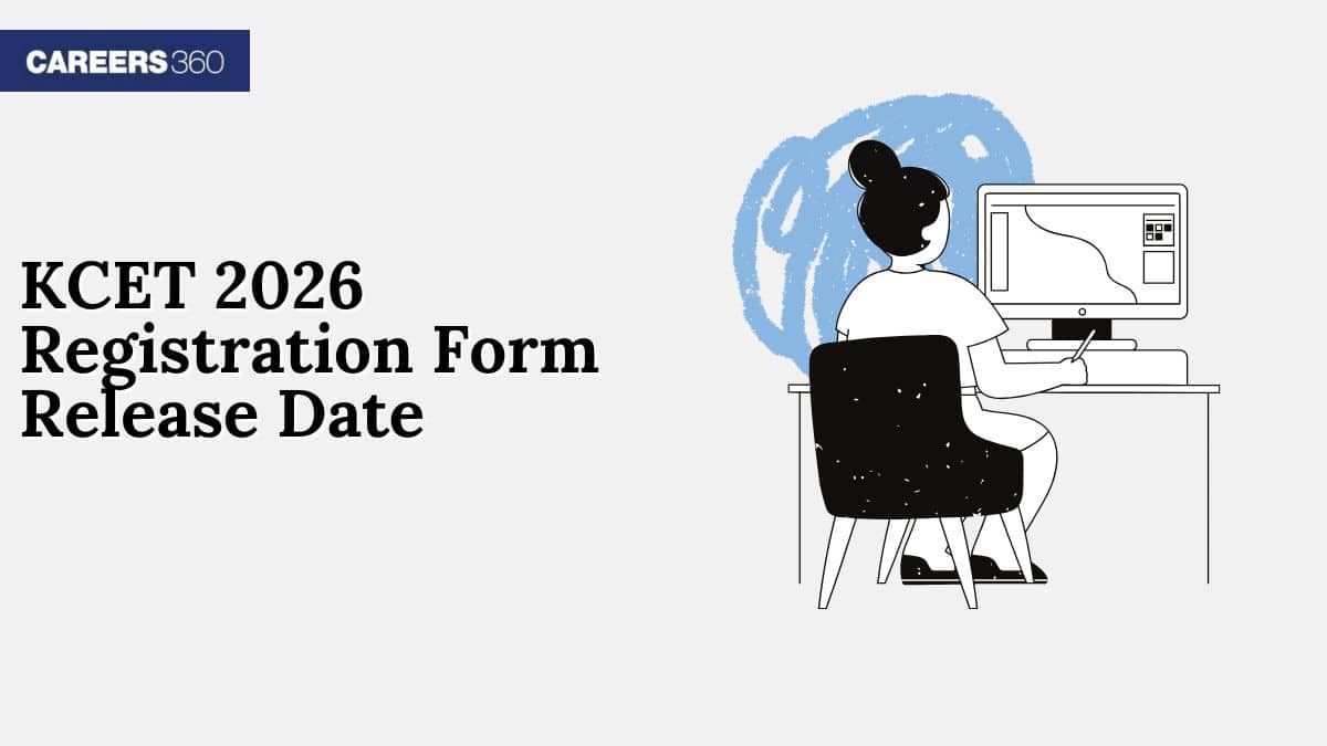 KCET 2026 Registration Form Release Date - Online Link, Latest Updates