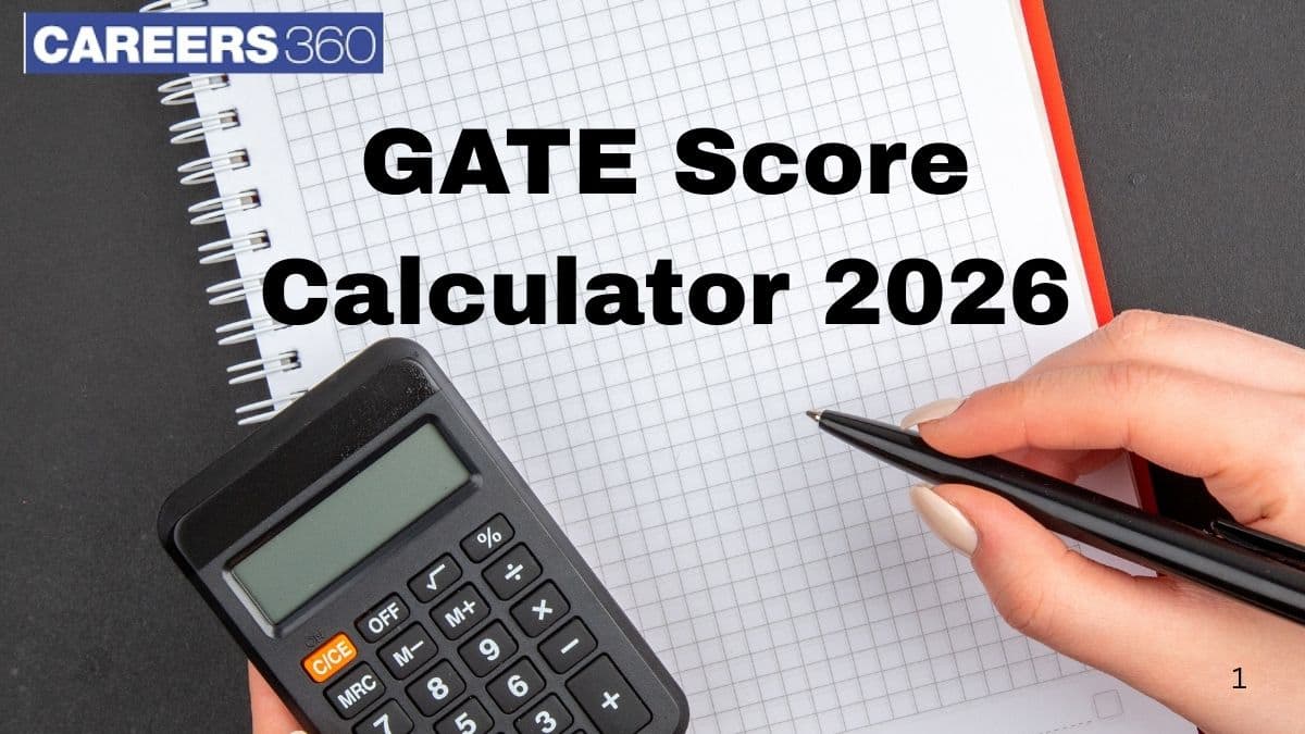GATE Score Calculator 2026 - Check How to Calculate Score, Procedure ...