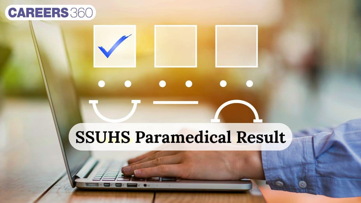 SSUHS Paramedical Result 2026: Release Date & How to Download Results