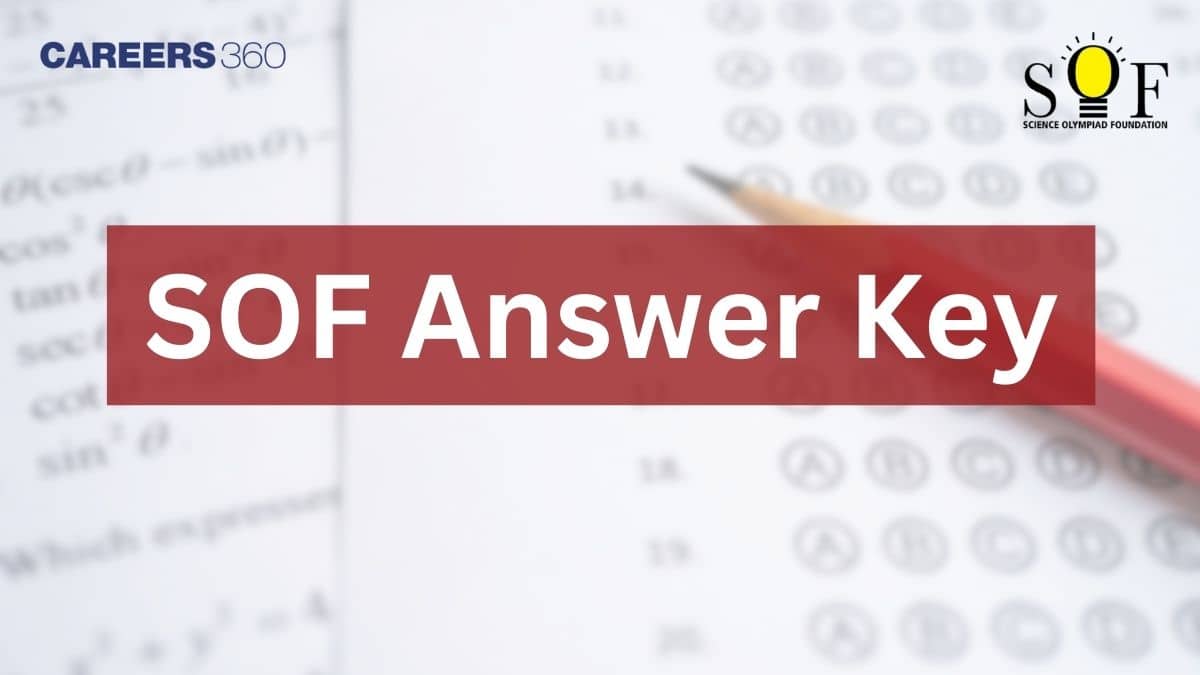 SOF Answer Key 2025–26: IGKO, IEO, IMO, ICSO, NSO & NCO Solutions PDF