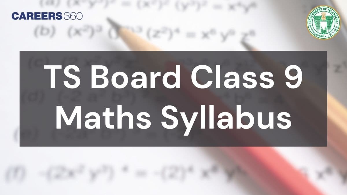 Telangana Board Class 9 Maths Syllabus 2026 – Download TS 9th Maths ...