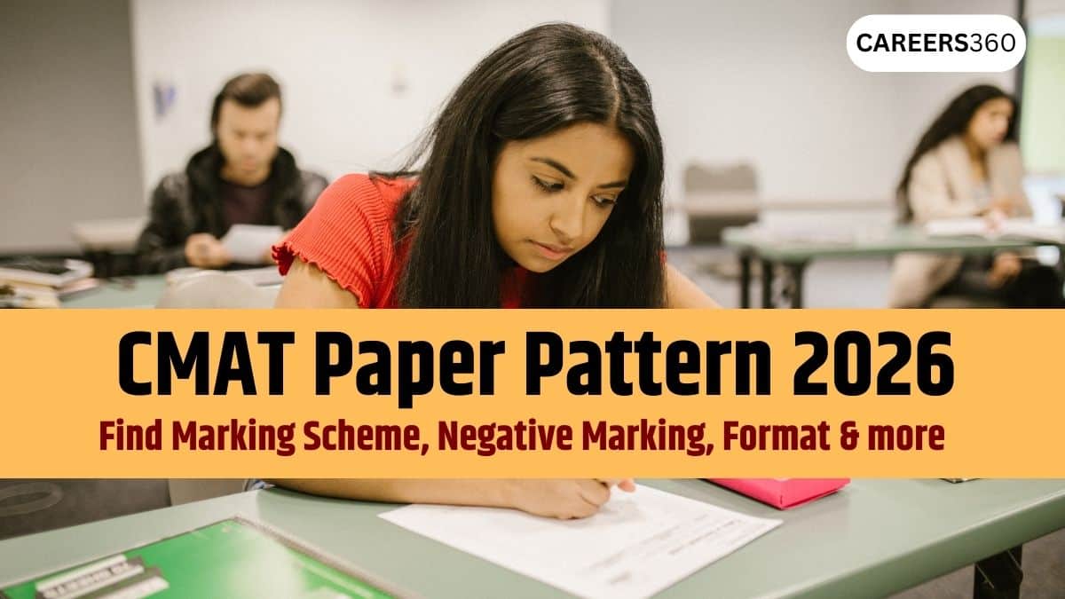 CMAT Exam Pattern 2026: Section-Wise Marks, Question Paper Structure ...