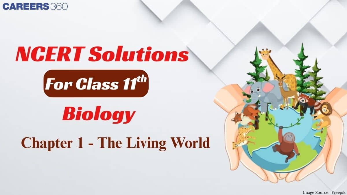 NCERT Solutions for Class 11 Biology Chapter 1 - The Living World