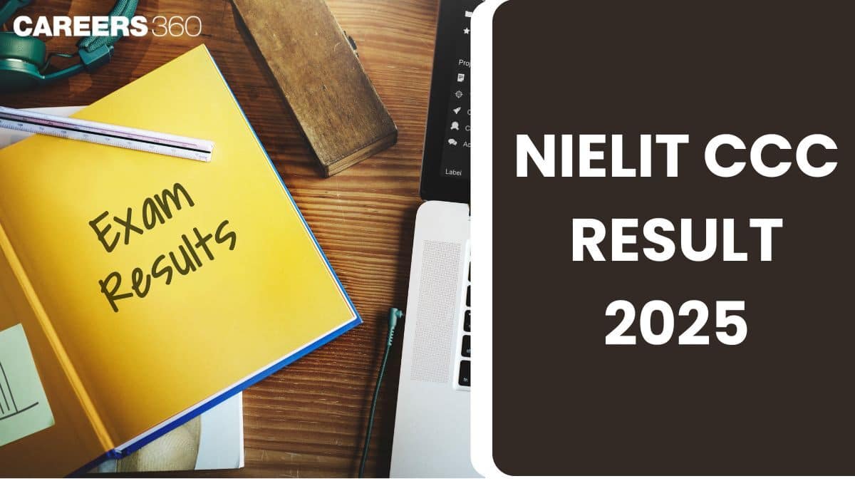 NIELIT CCC Result 2025 Out at nielit.gov.in; Download Online Marksheet ...