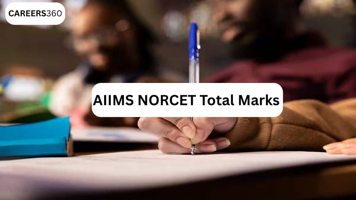 AIIMS NORCET 10 Total Marks 2026: Prelims & Mains Qualifying Marks ...