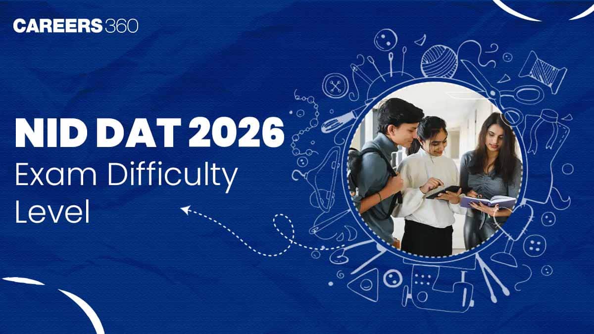 NID Entrance Exam Difficulty Level, Check Past 5 Years NID Difficulty ...