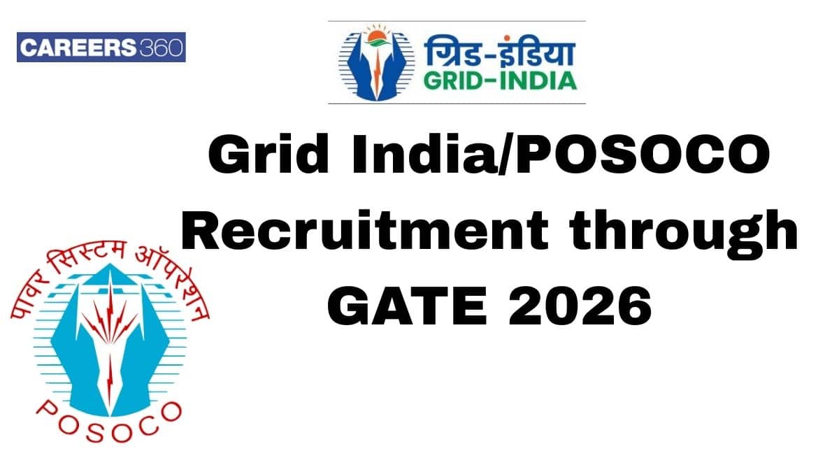 Grid India (POSOCO) Recruitment through GATE 2026 - Dates, Application ...