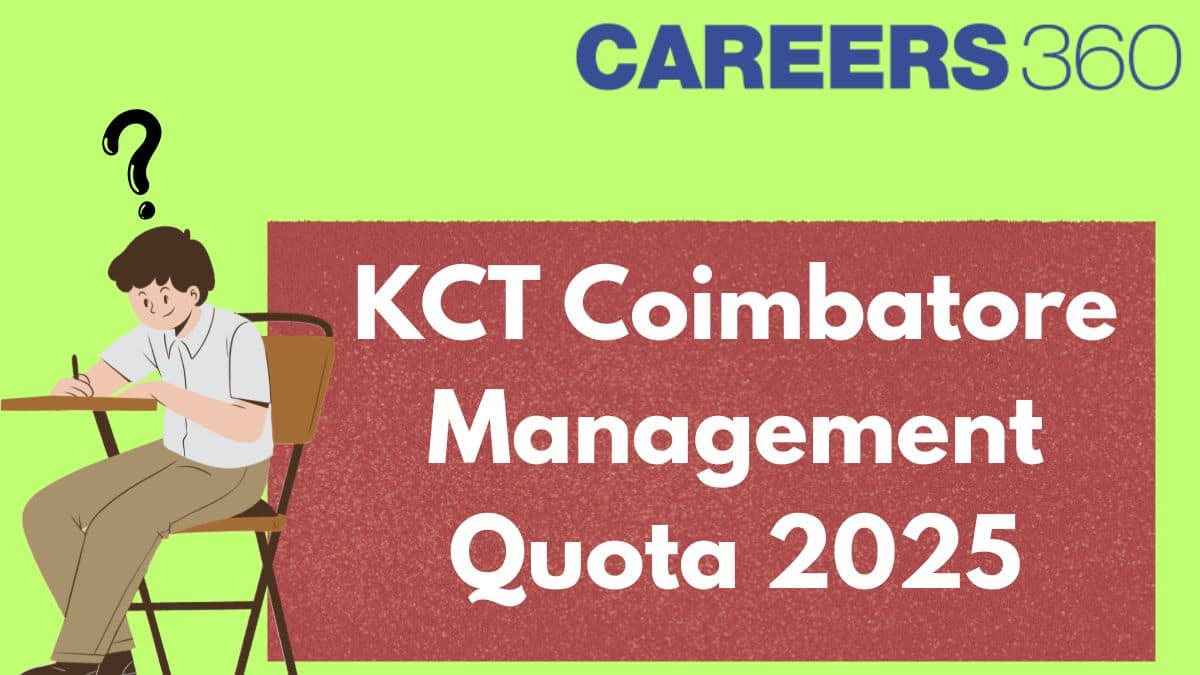 KCT Coimbatore Management Quota 2025 - Admission, Fee, Cut Off